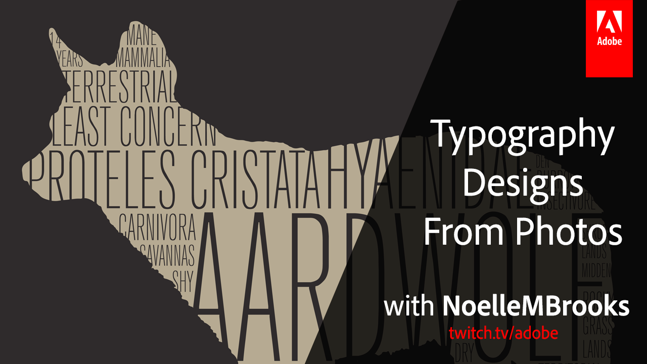 Adobe – Thumbnail – Typography Designs from Photos2 – Noelle M. Brooks